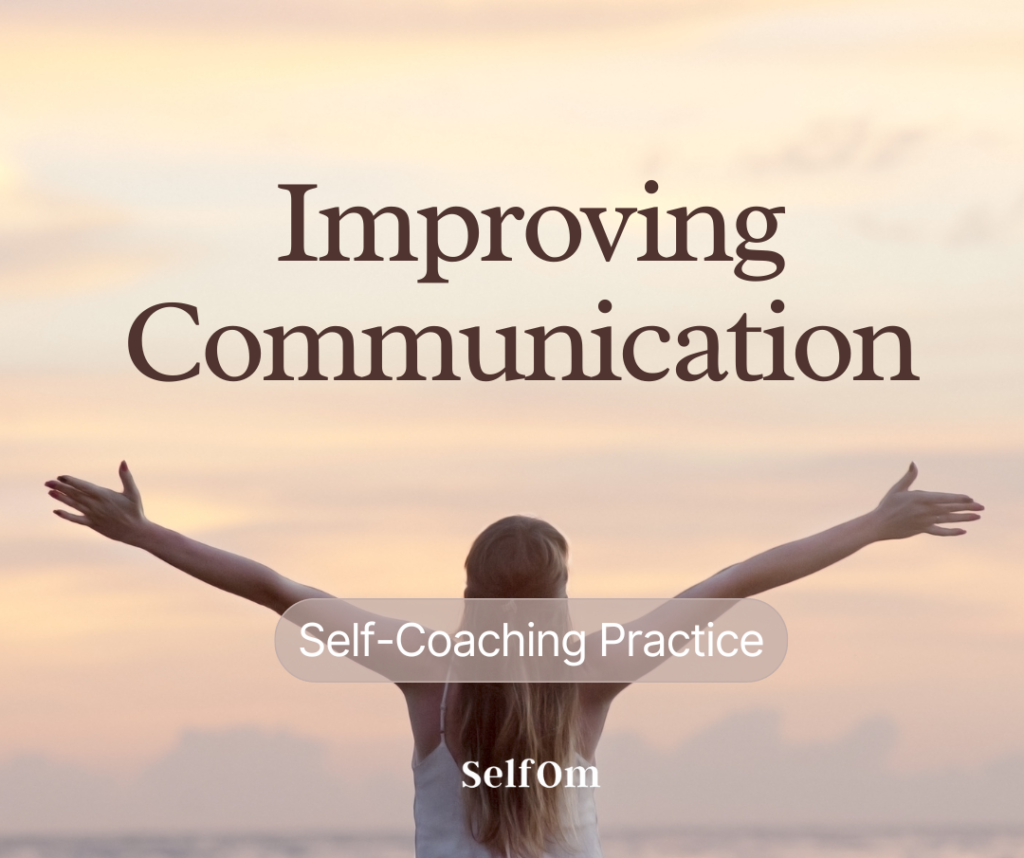 Improving Communication 21 Min Self-Coaching | Unlock It!