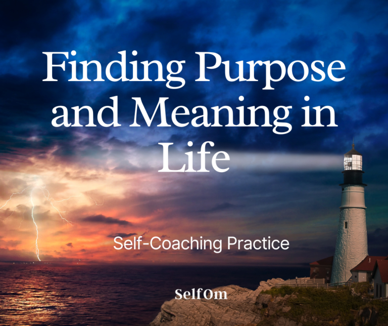 Finding Purpose And Meaning In Life | Self-Coaching 15 Min